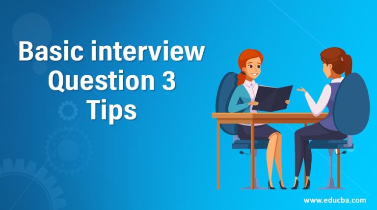 Crack Basic interview Question - Common (Important & Tips)