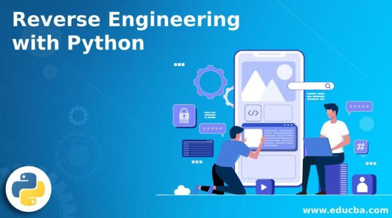 Reverse Engineering with Python | eduCBA