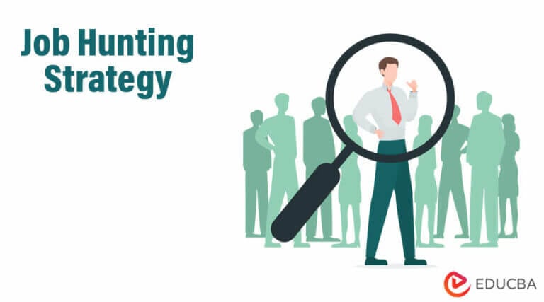 Job Hunting Strategy | 10 Effective Tips for Job Hunting Strategy