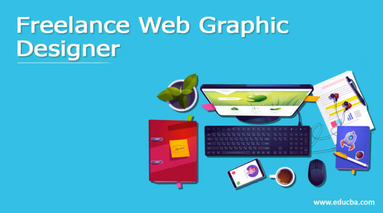 Freelance Web Graphic Designer | 10 Tips To Be Awesome Web Designer