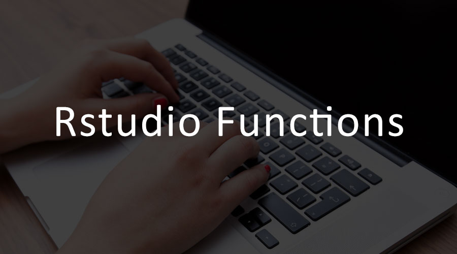 R-studio-Functions | Software | How To Getting Started with Programming