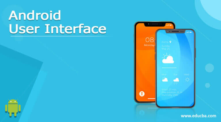 4 Biggest Challenges Faced By Android User Interface 0837