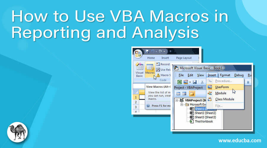 Effective Ways To Use VBA Macros In Reporting Analysis
