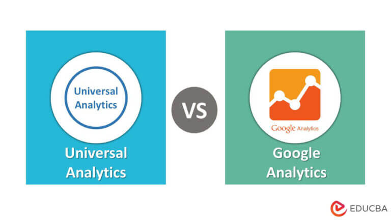 Universal analytics vs Google Analytics | Learn the Important Differences