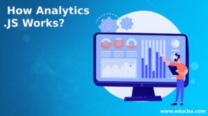 How Analytics.JS Works | Set Up Tracking for Your Website Using Analytics