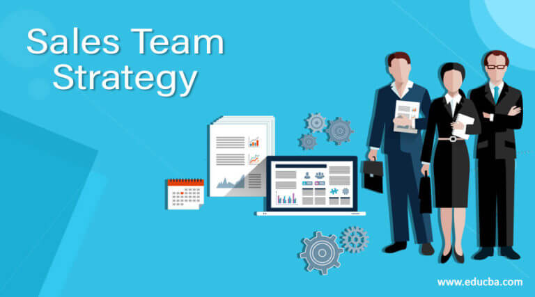 Sales Team Strategy | 8 Steps to Create a Amazing Sales Team Strategy
