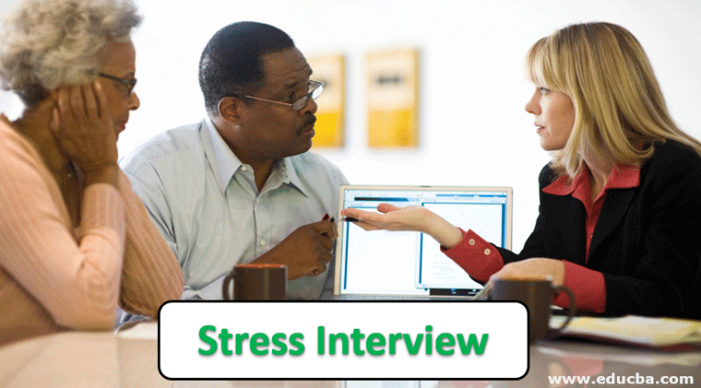 Stress Interview | 10 Best Methods to Keep You Calm