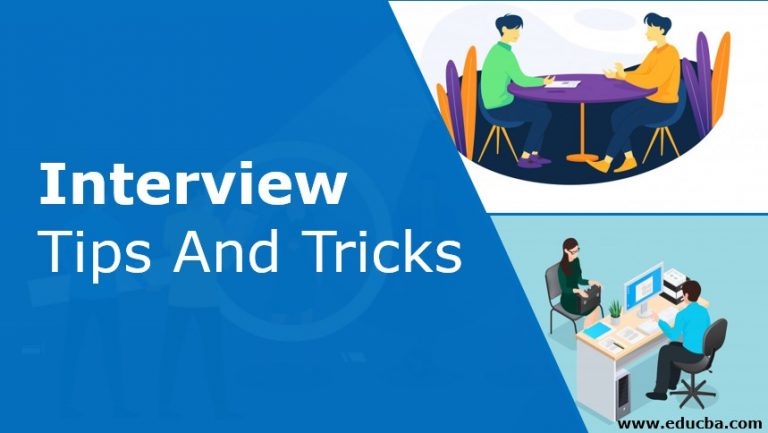 Interview Tips And Tricks | 5 Best Tips for Experienced Employees