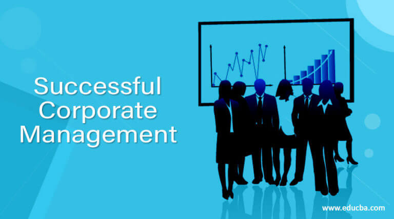 Corporate Management | 10 Effective Rules for Corporate Management