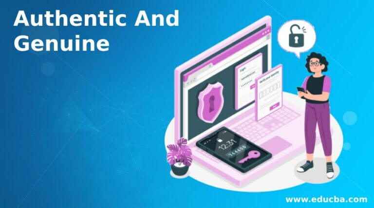 Be Authentic And Genuine | 6 Best Steps To Try Today