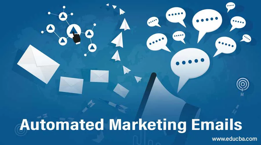 Automated Marketing Emails | 12 Steps of Automated Marketing Emails