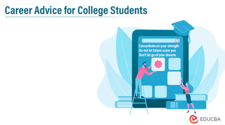Career Advice for College Students | 10 Effective Tips