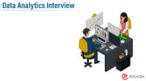 Top Data Analytics Interview Questions & Answers Updated for 2023