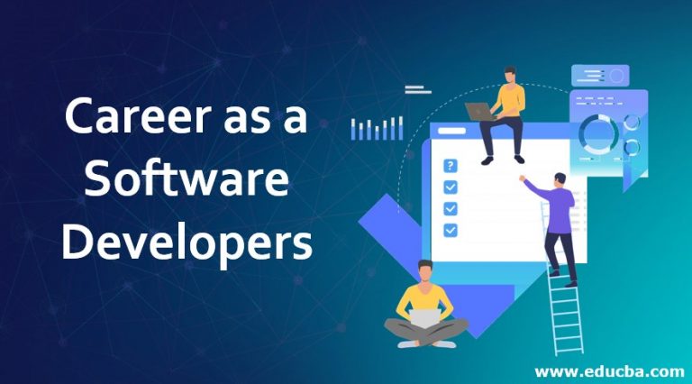 Career as a Software Developer | Education & Career | Jobs and Salary