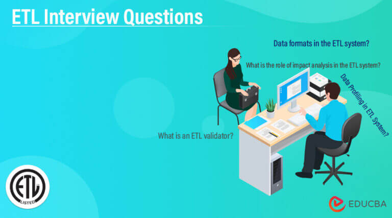 ETL Interview Questions | Top 12 ETL Interview Questions and Answers