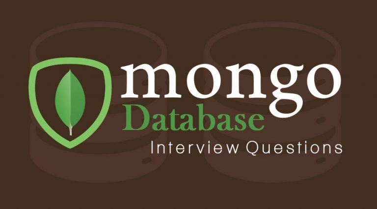 Top 17 Beneficial Mongo Database Interview Questions & Answers In 2021