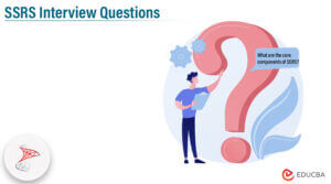 Learn Top 10 Useful SSRS Interview Questions & Answers in 2023