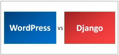 Wordpress vs Django | Top 4 Most Valuable Comparison To Learn