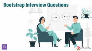 Bootstrap Interview Questions | Top 10 Most Useful Question To Ace