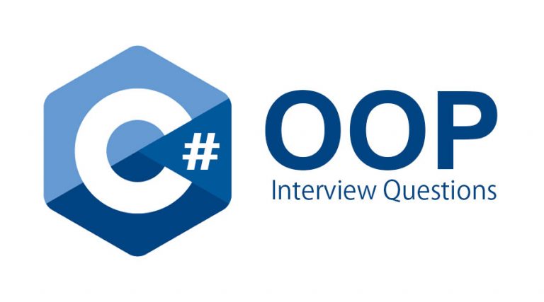 Top 10 Beneficial C# OOP Interview Question & Answer In 2020