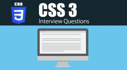 Top 11 CSS3 Interview Questions and answer updated for 2021