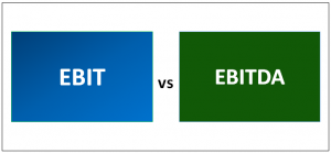 EBIT vs EBITDA - Top 5 Useful Differences To Learn