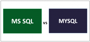 MS SQL vs MYSQL - 8 Most Valuable Differences You Should Know