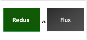Redux vs Flux | Find Out the 10 Important Differences (With Infographics)