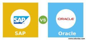 SAP vs Oracle | Top 7 Differences Between SAP vs Oracle
