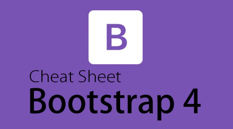Bootstrap 4 Cheat Sheet | Quick Cheat Sheet With Few Cool Tips & Tricks Bootstrap 4 Cheat Sheet | Quick Cheat Sheet With Few Cool Tips & Tricks