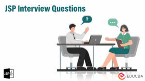 10 Essential JSP Interview Questions and Answers {Updated For 2023}