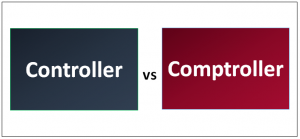 Controller vs Comptroller | Find Out The 5 Best Differences