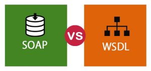 SOAP vs WSDL | Know The Top 8 Useful Differences