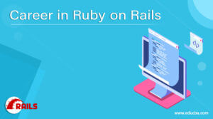 Career in Ruby on Rails | Guide to Ruby on Rails Career Perspective