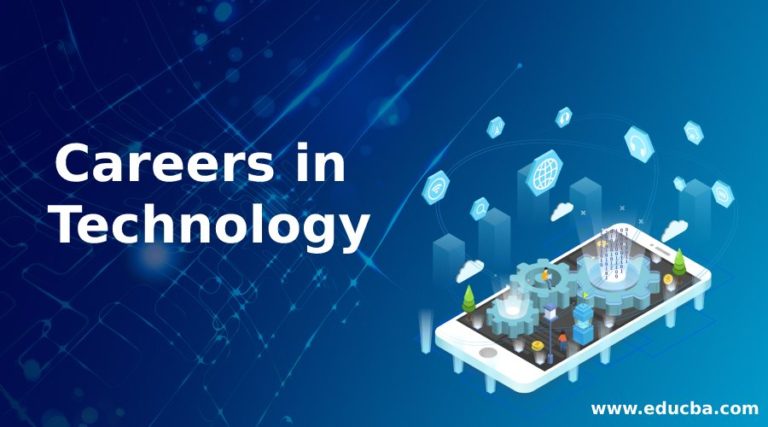 Careers in Technology | Tremendous Career Outlook With Salary Guide