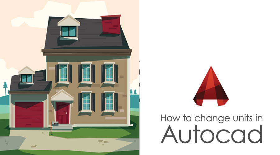 How To Change Units In Autocad Concepts Of Units In Autocad