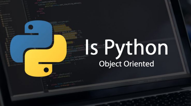Is Python Object Oriented Learn Object Oriented
