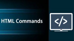 HTML Commands | Learn Different Types of HTML Commands