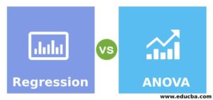 Regression vs ANOVA | Find Out The Top 5 Most Successful Differences