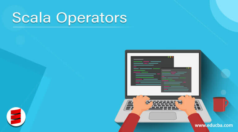 Scala Operators Learn 5 Major Types Of Scala Operators