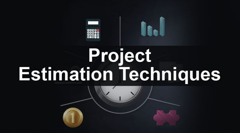 Project Estimation Techniques Top 8 Estimation Techniques For Project