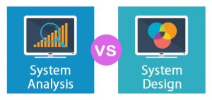 System Analysis And Design | Top 11 Differences You Should Know