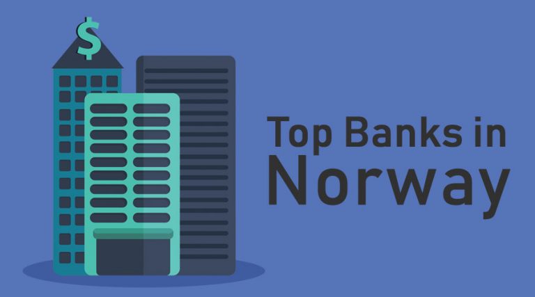 Banks in Norway | Overview & Guide to Top 10 Banks in Norway