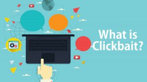 What is Clickbait? | Why It Is Used | Pros & Cons | Analyze of Clickbait