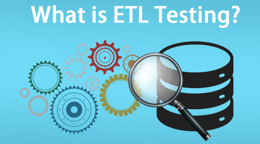 What Is ETL Testing LaptrinhX