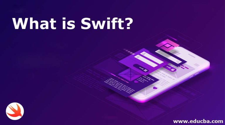 What is Swift? | How it Works | Skills & Career Growth | Advantages