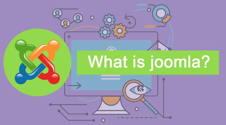 What is Joomla? | Key features & Uses | Career And Advantages