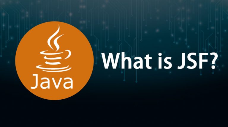 What is JSF? | Key Concepts with Features and Benifits of JSF