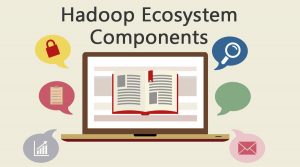 Hadoop Ecosystem Components | Complete Guide to Hadoop Ecosystem