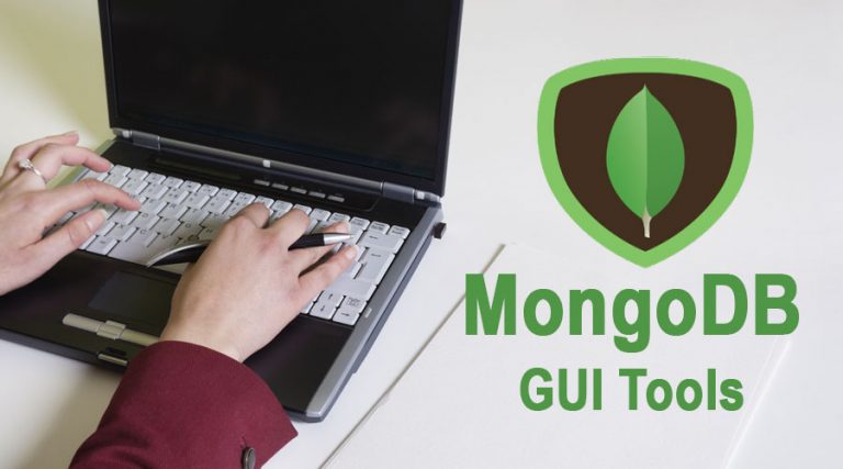 MongoDB GUI Tools | Types of MongoDB GUI Management Tools MongoDB GUI Tools | Types of MongoDB GUI Management Tools
